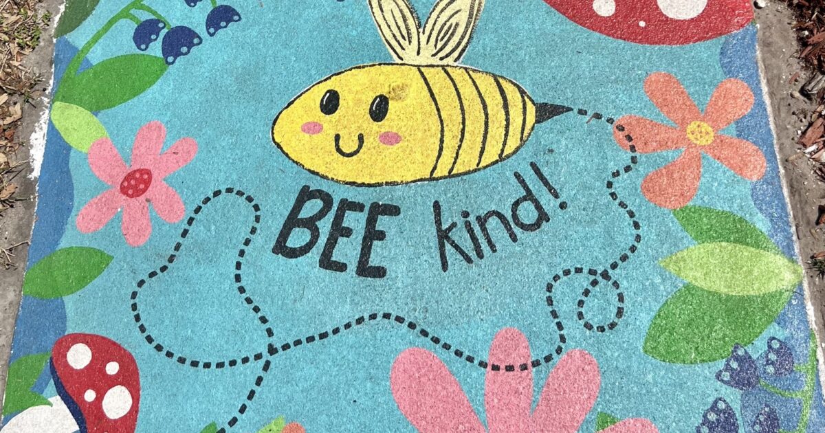 Avenue Of Art - Chalk Festival | Bee Kind
